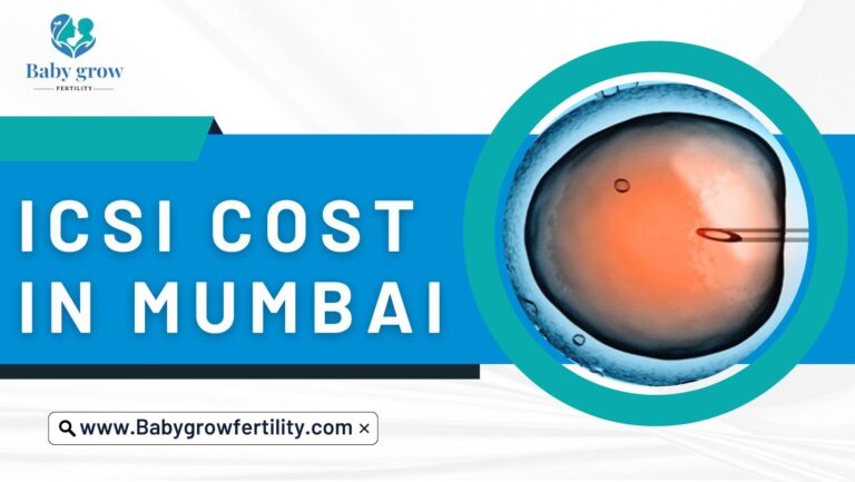 Affordable ICSI Cost in Mumbai: Your Path to Parenthood