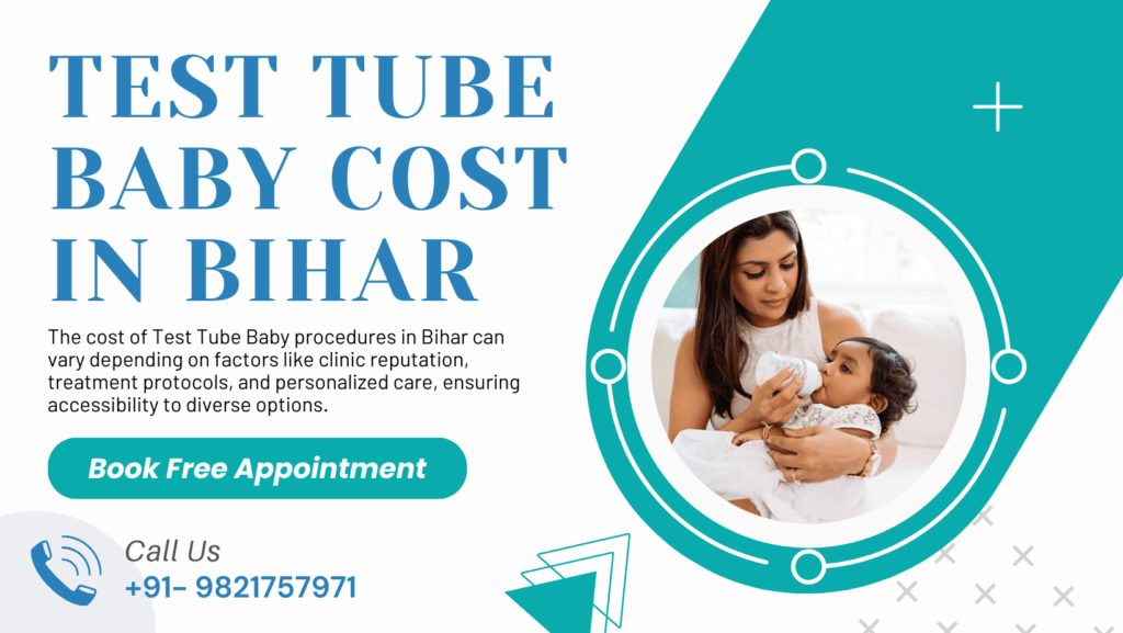 Test Tube Baby Cost in Bihar - Baby Grow Fertility